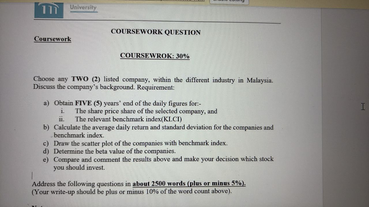 Choose any TWO (2) listed company, within | StudyX