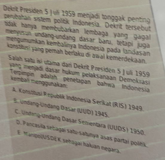 Dekrit Presiden 5 Juli 1959 menjadi tonggak | StudyX