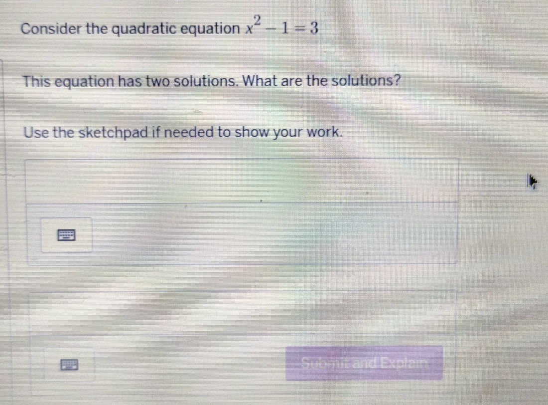 Consider the quadratic equation $x^2 - 1 = | StudyX