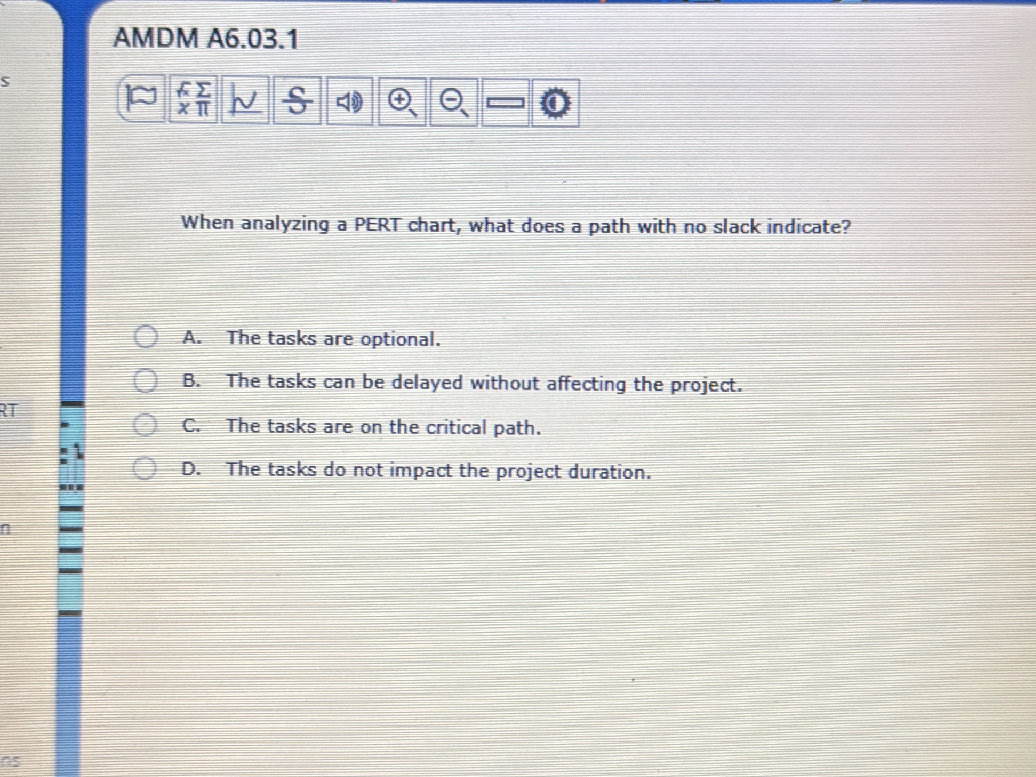 When analyzing a PERT chart, what does a | StudyX