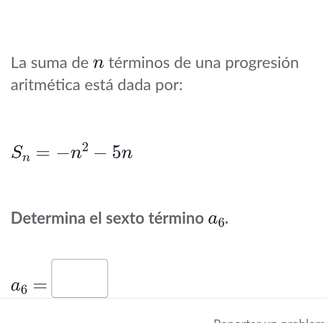 La suma de n términos de una progresión | StudyX