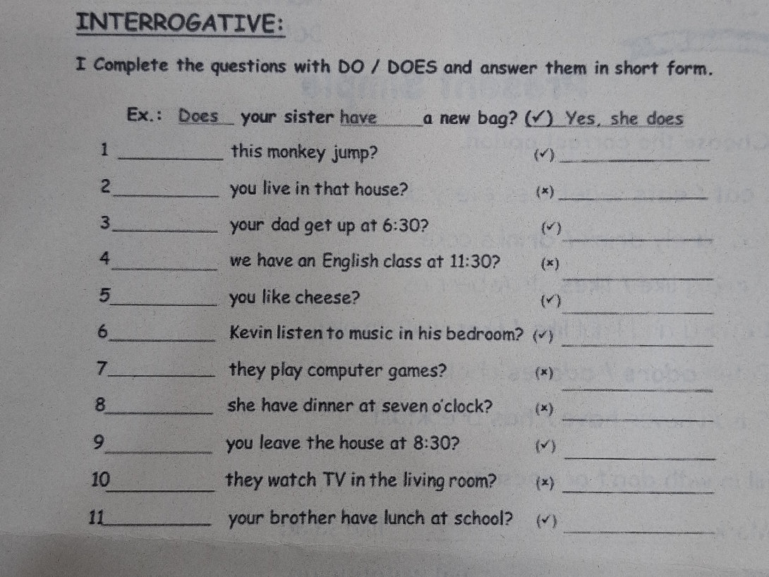 Complete the questions with DO / DOES and | StudyX