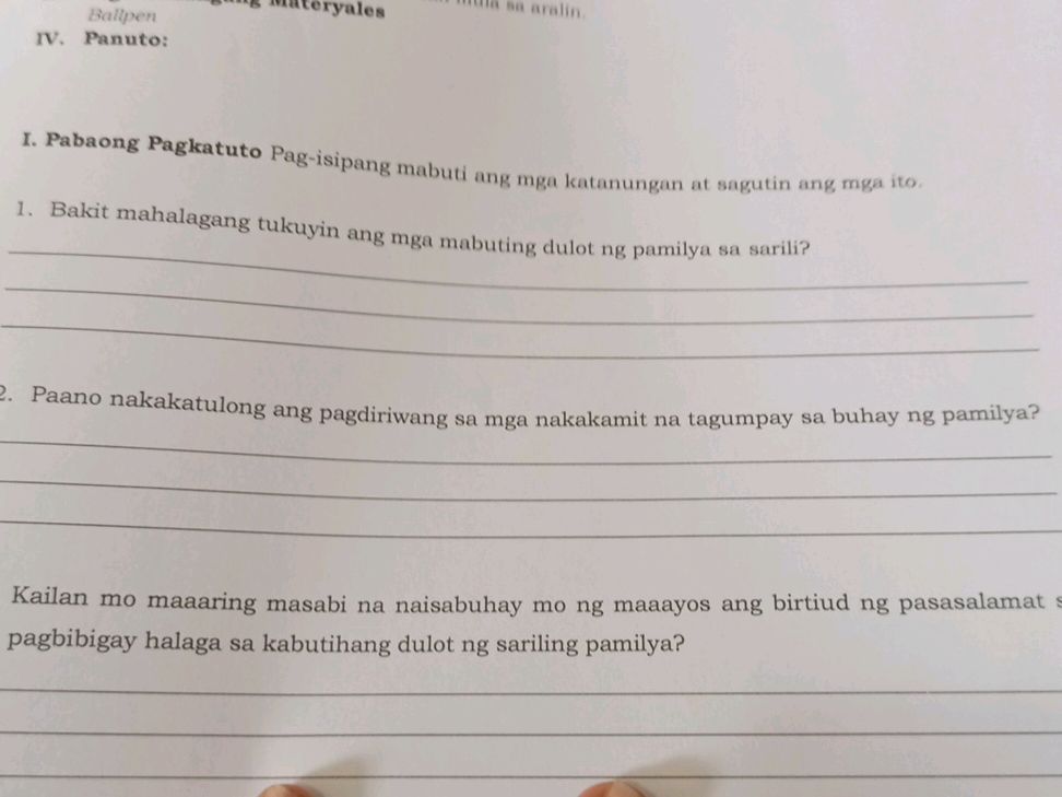1. Bakit mahalagang tukuyin ang mga mabuting | StudyX
