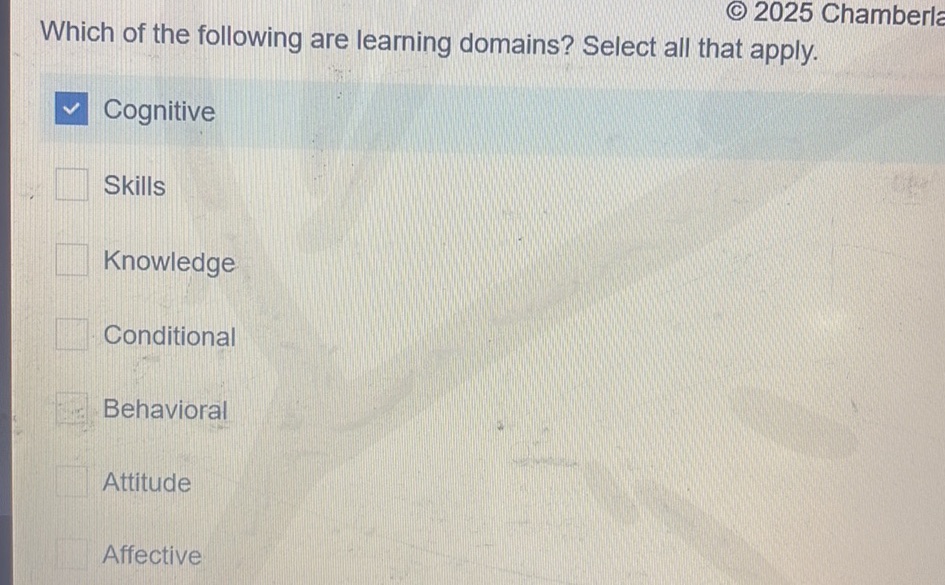 Which of the following are learning domains? | StudyX