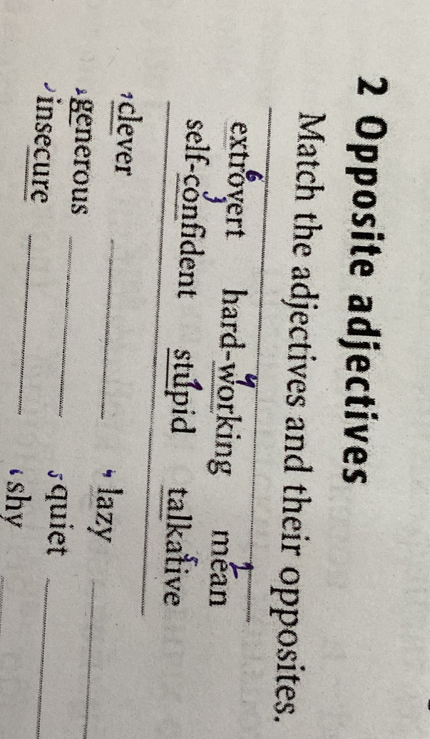 Match the adjectives and their opposites. | StudyX