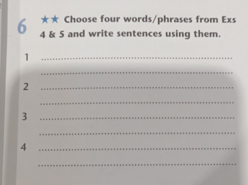 Choose four words/phrases from Exs 4 5 and | StudyX