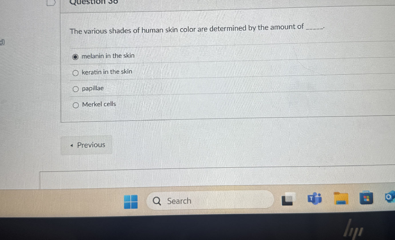 The various shades of human skin color are | StudyX