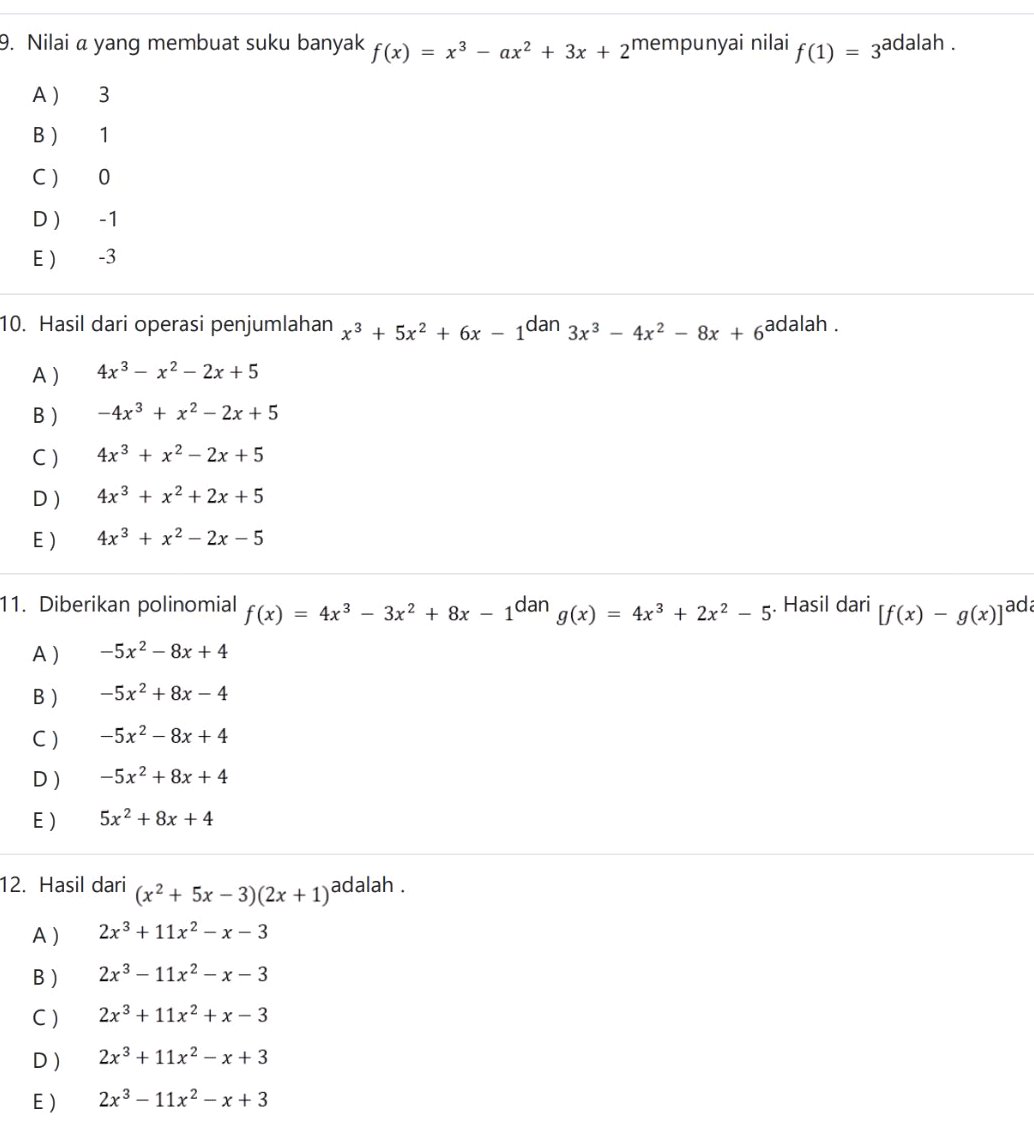 9. Nilai $a$ yang membuat suku banyak $f(x) | StudyX