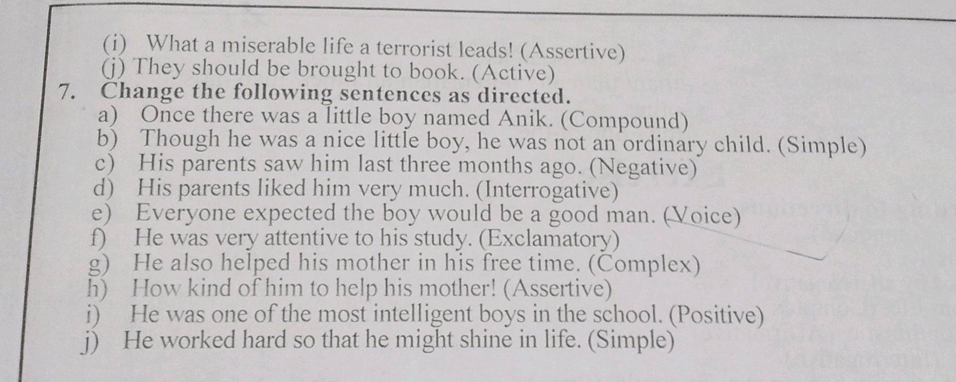 7. Change the following sentences as | StudyX