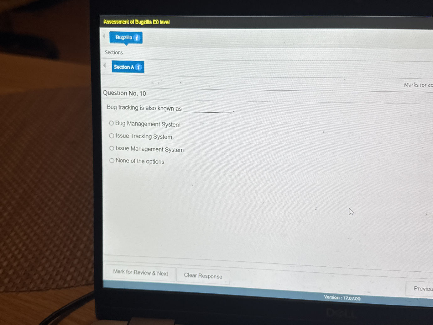 Question No. 10 Bug tracking is also known | StudyX