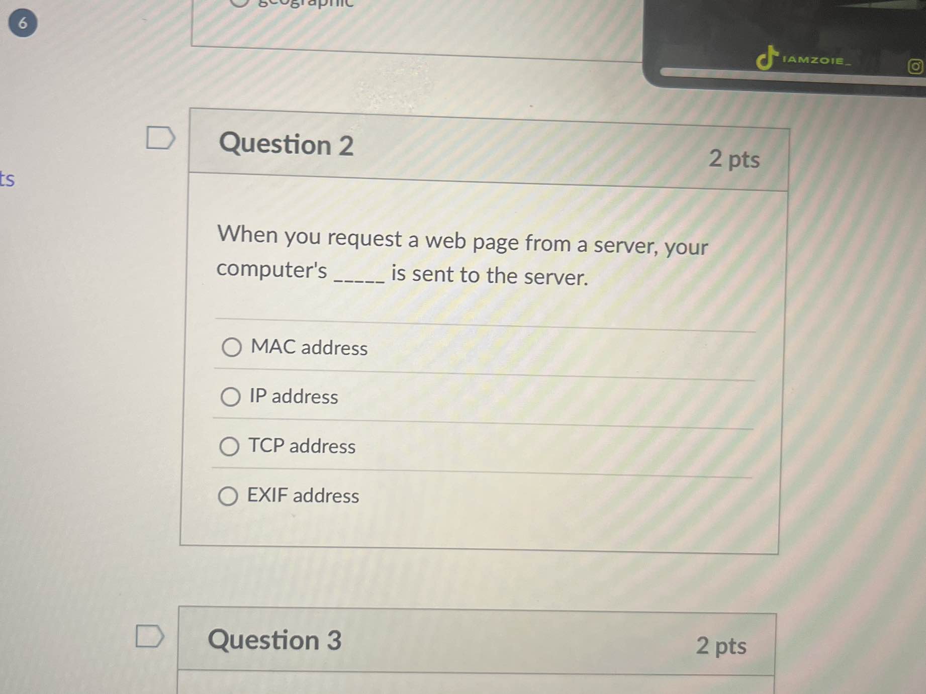 Question 2 When you request a web page from | StudyX