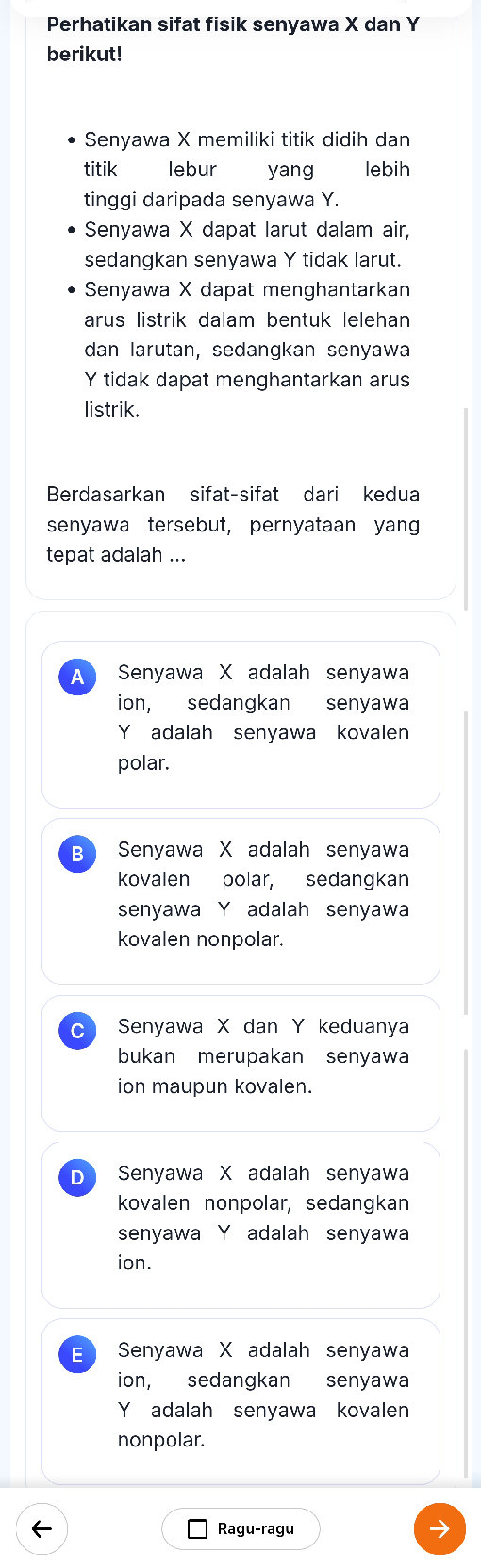 Perhatikan sifat fisik senyawa X dan Y | StudyX