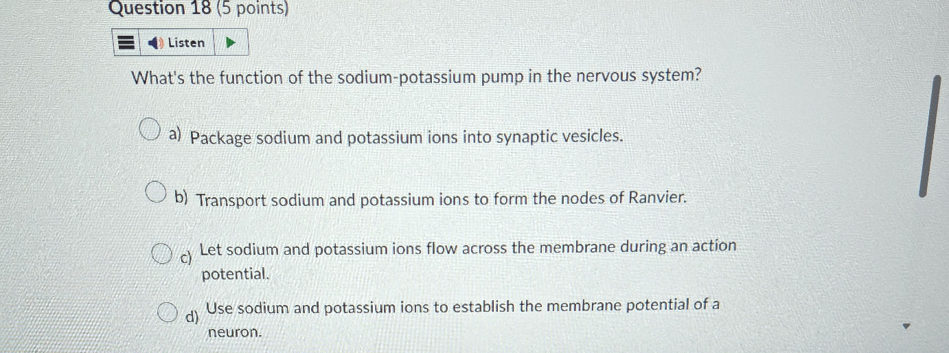 What's the function of the sodium-potassium | StudyX