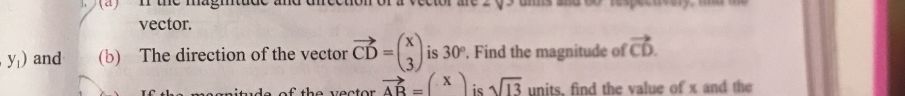 (a) If the magnitude and direction of a | StudyX