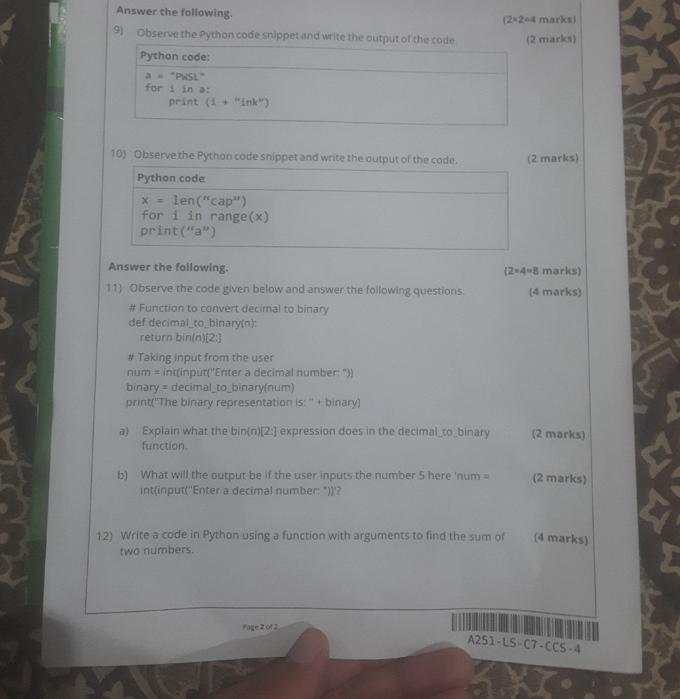 9) Observe the Python code snippet and write | StudyX