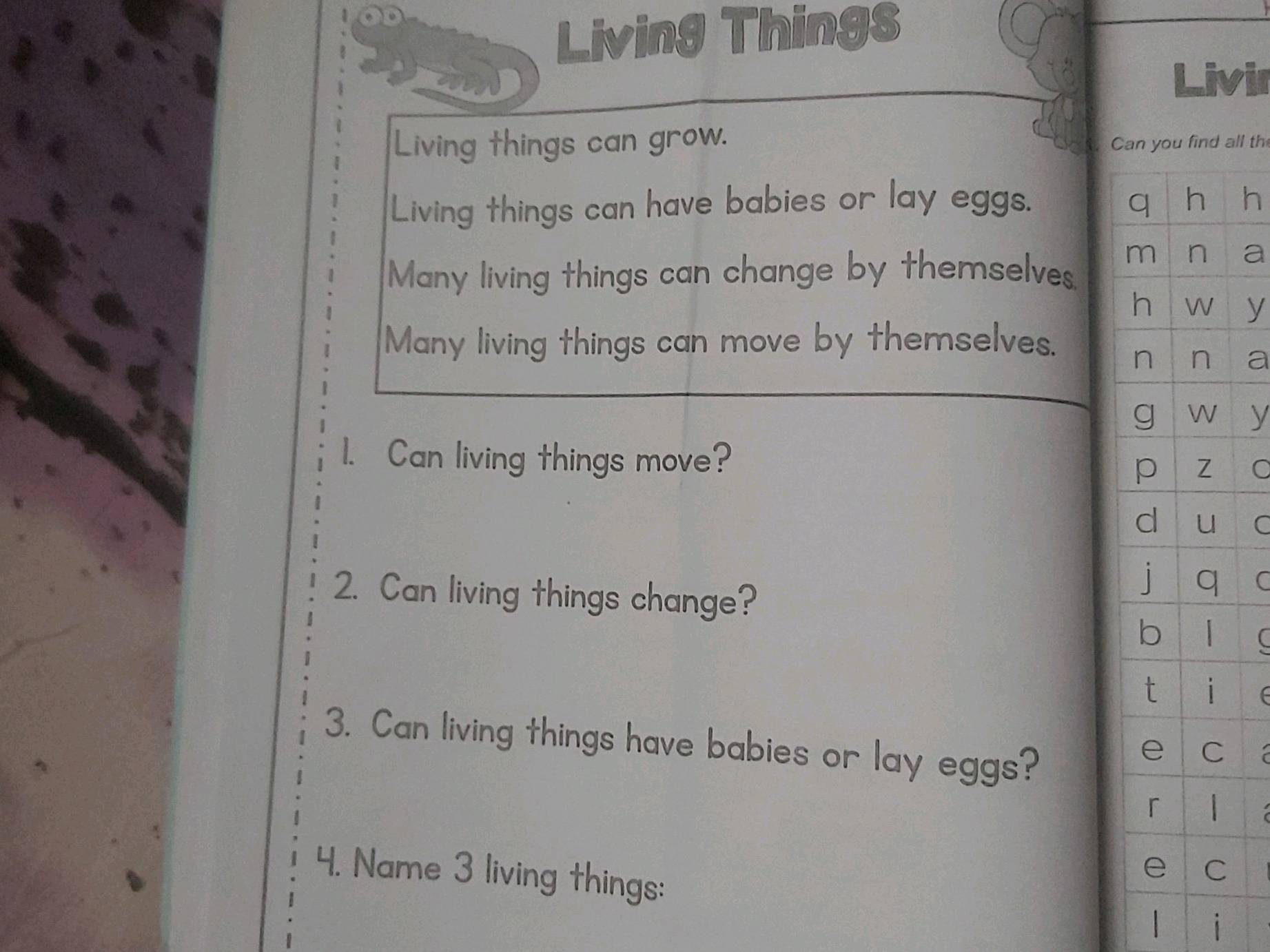 Living things can grow. Living things can | StudyX