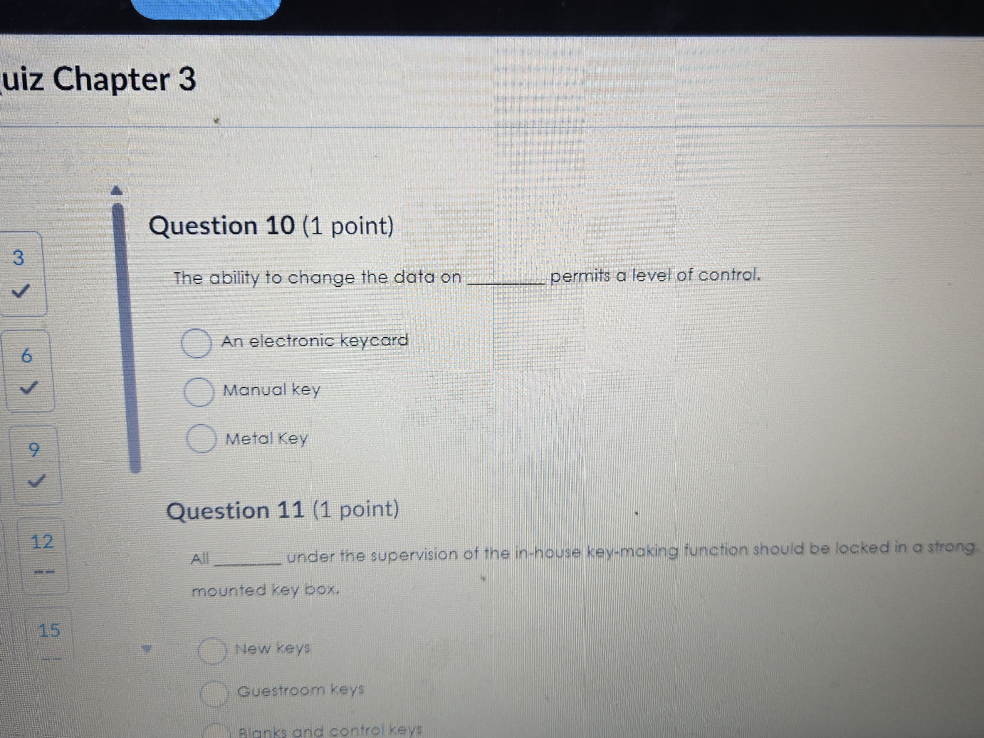 Question 10 (1 point) The ability to change | StudyX