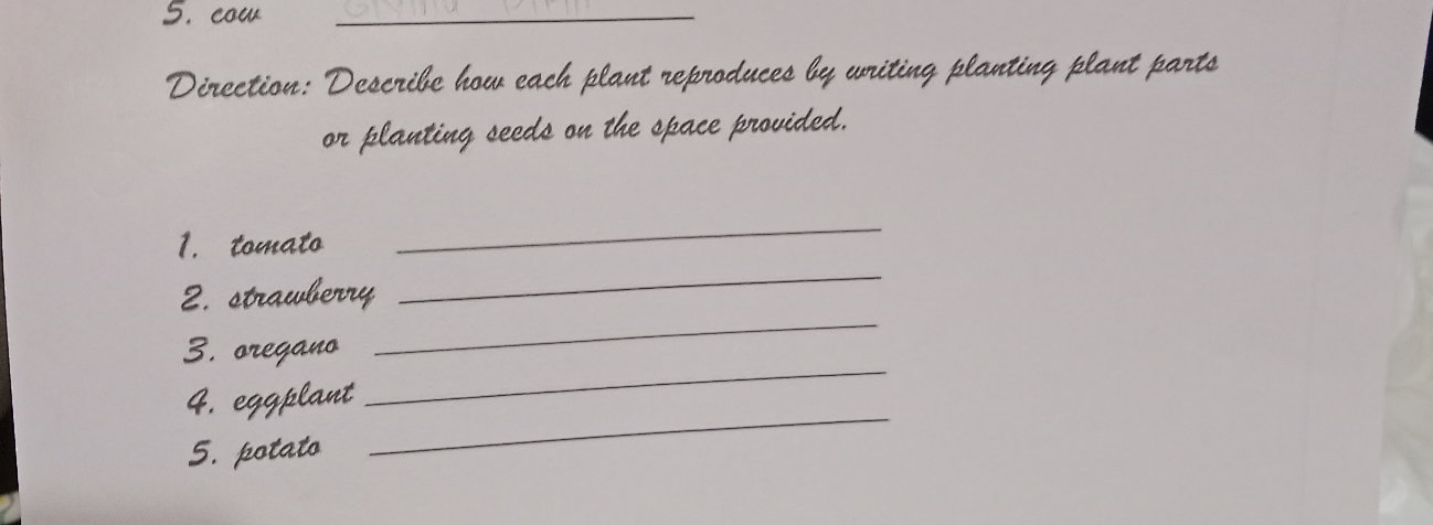 Direction: Describe how each plant | StudyX