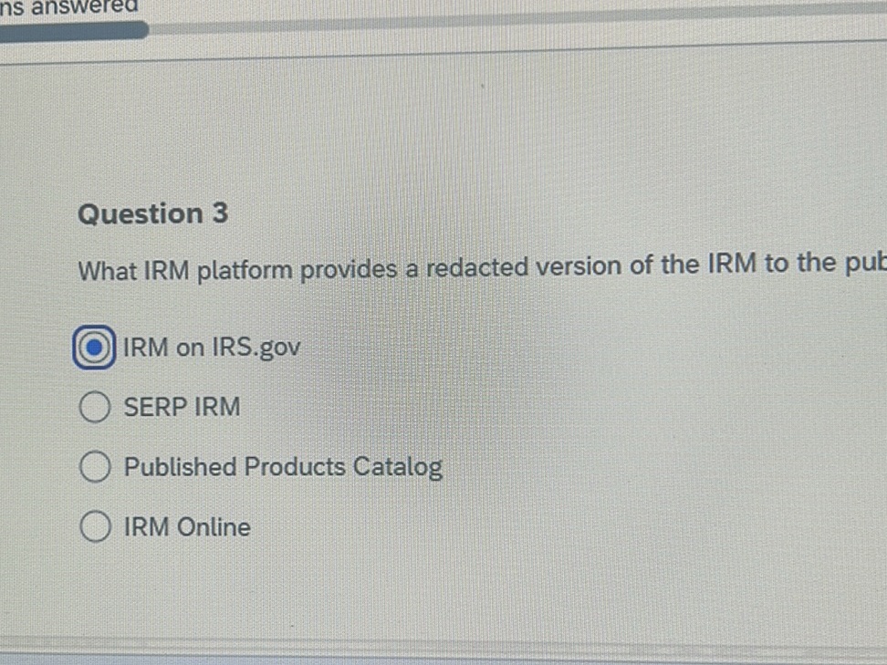 Question 3 What IRM platform provides a | StudyX