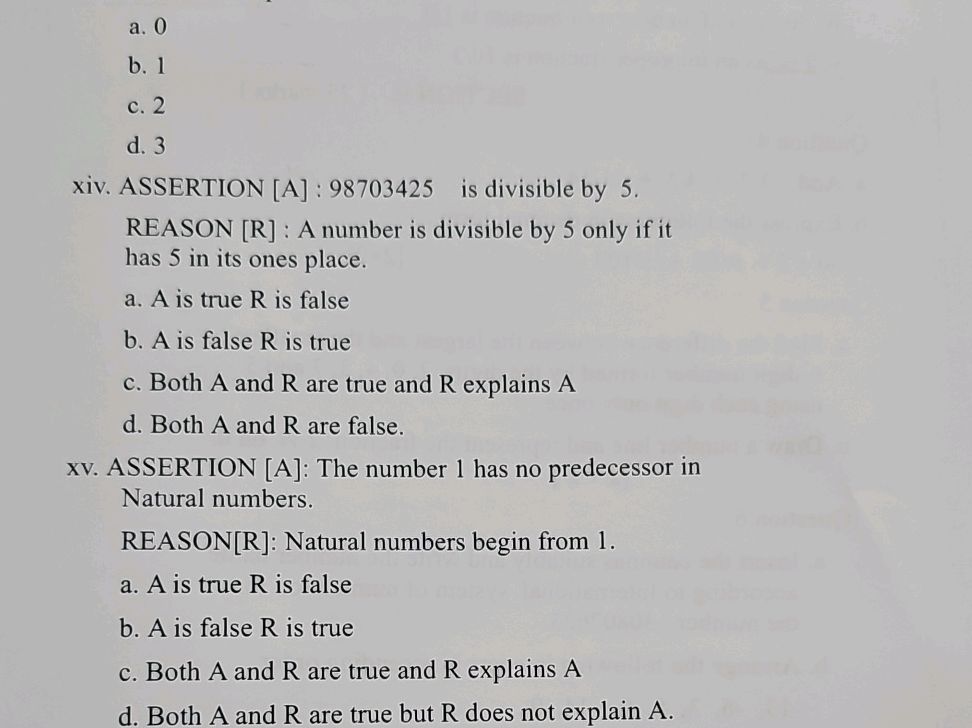a. 0 b. 1 c. 2 d. 3 xiv. ASSERTION [A]: | StudyX