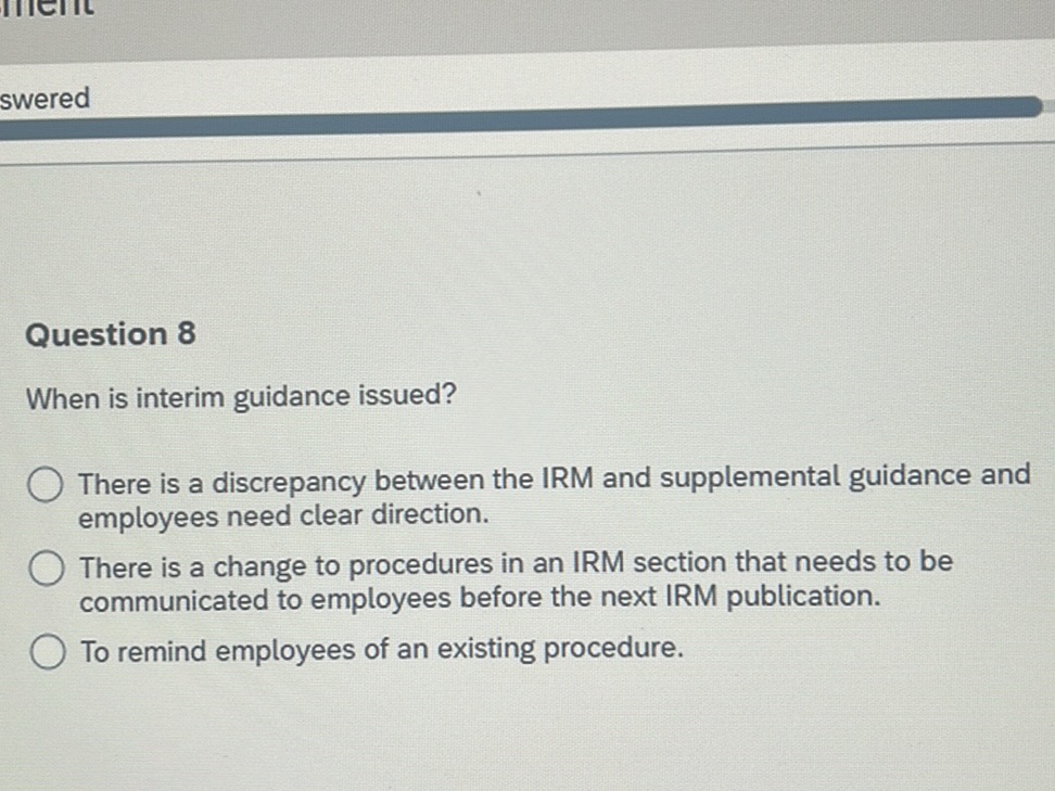 When is interim guidance issued? There is a | StudyX