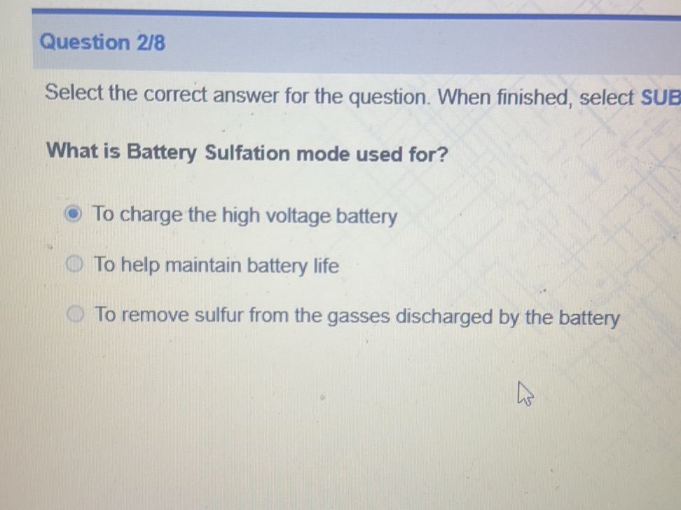 What is Battery Sulfation mode used for? To | StudyX
