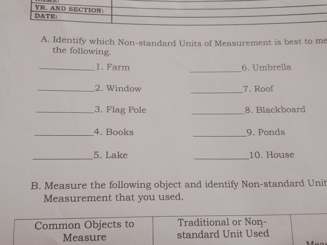 B. Measure the following object and identify | StudyX