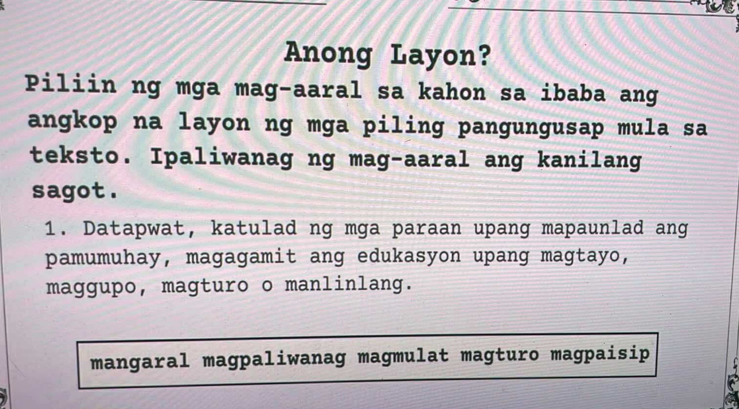 Anong Layon? Piliin ng mga mag-aaral sa | StudyX