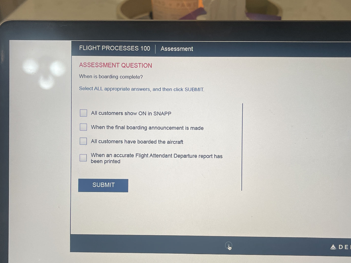 When is boarding complete? Select ALL | StudyX