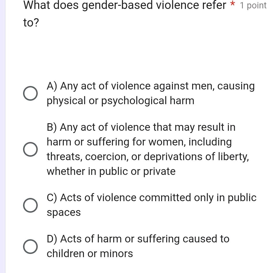 What does gender-based violence refer to? | StudyX