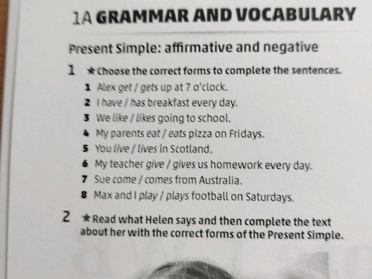 Choose the correct forms to complete the | StudyX