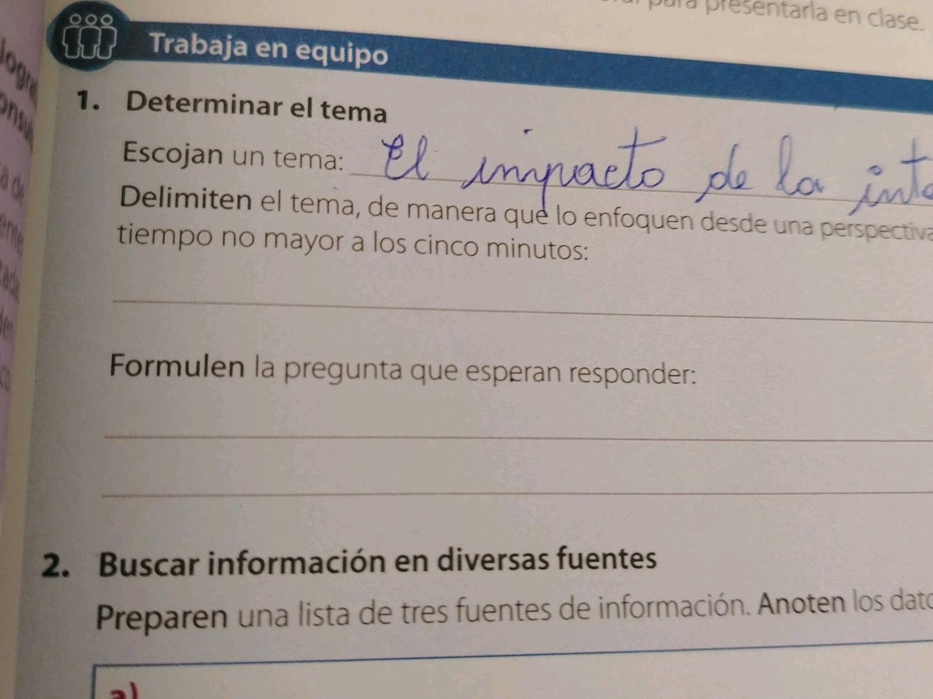 1. Determinar el tema Escojan un tema: El | StudyX