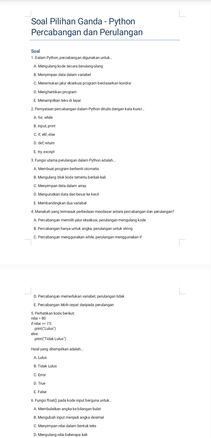 1. Dalam Python, percabangan digunakan | StudyX