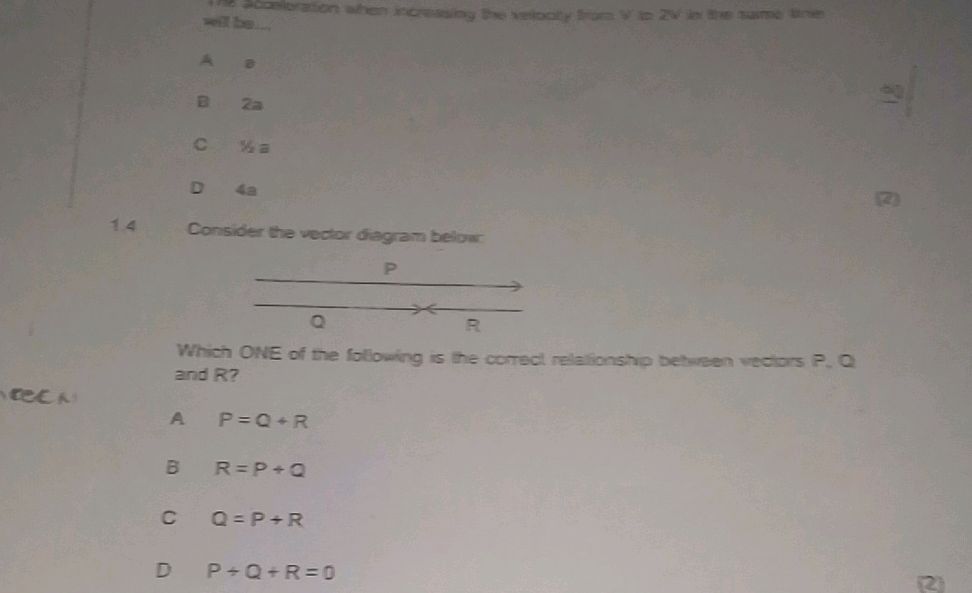 The acceleration when increasing the | StudyX