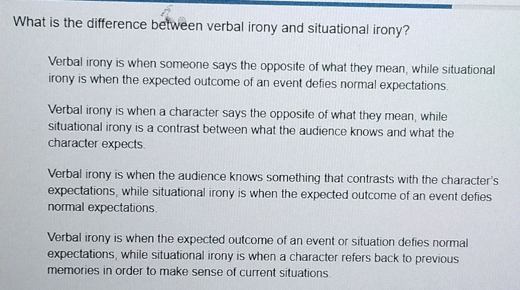 What is the difference between verbal irony | StudyX