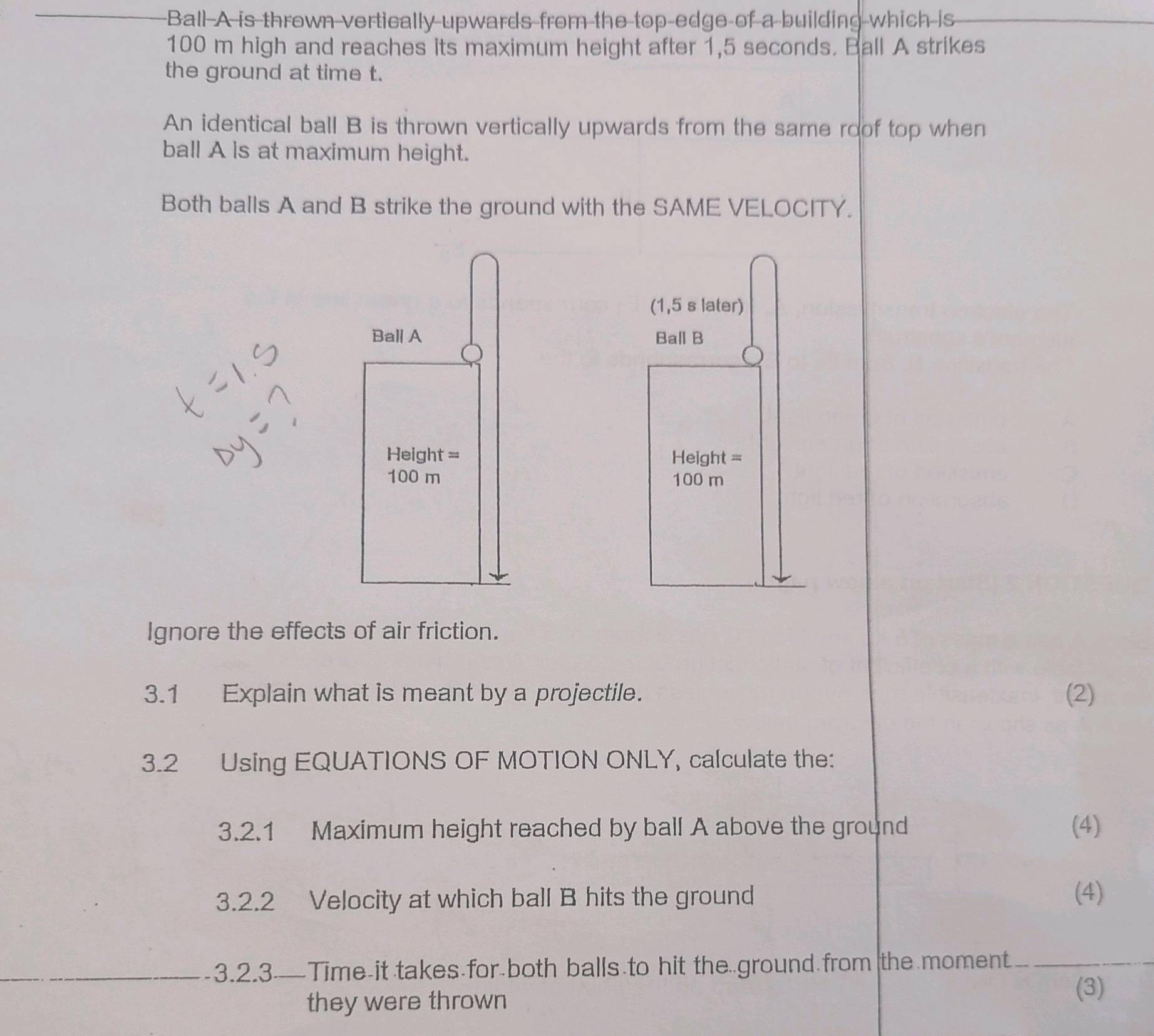 Ball A is thrown vertically upwards from the | StudyX