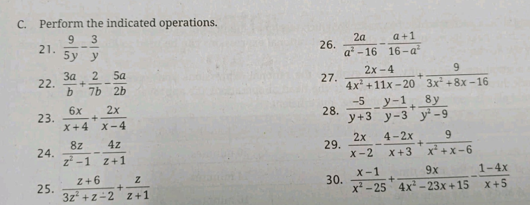 Perform the indicated operations. 21. $ | StudyX