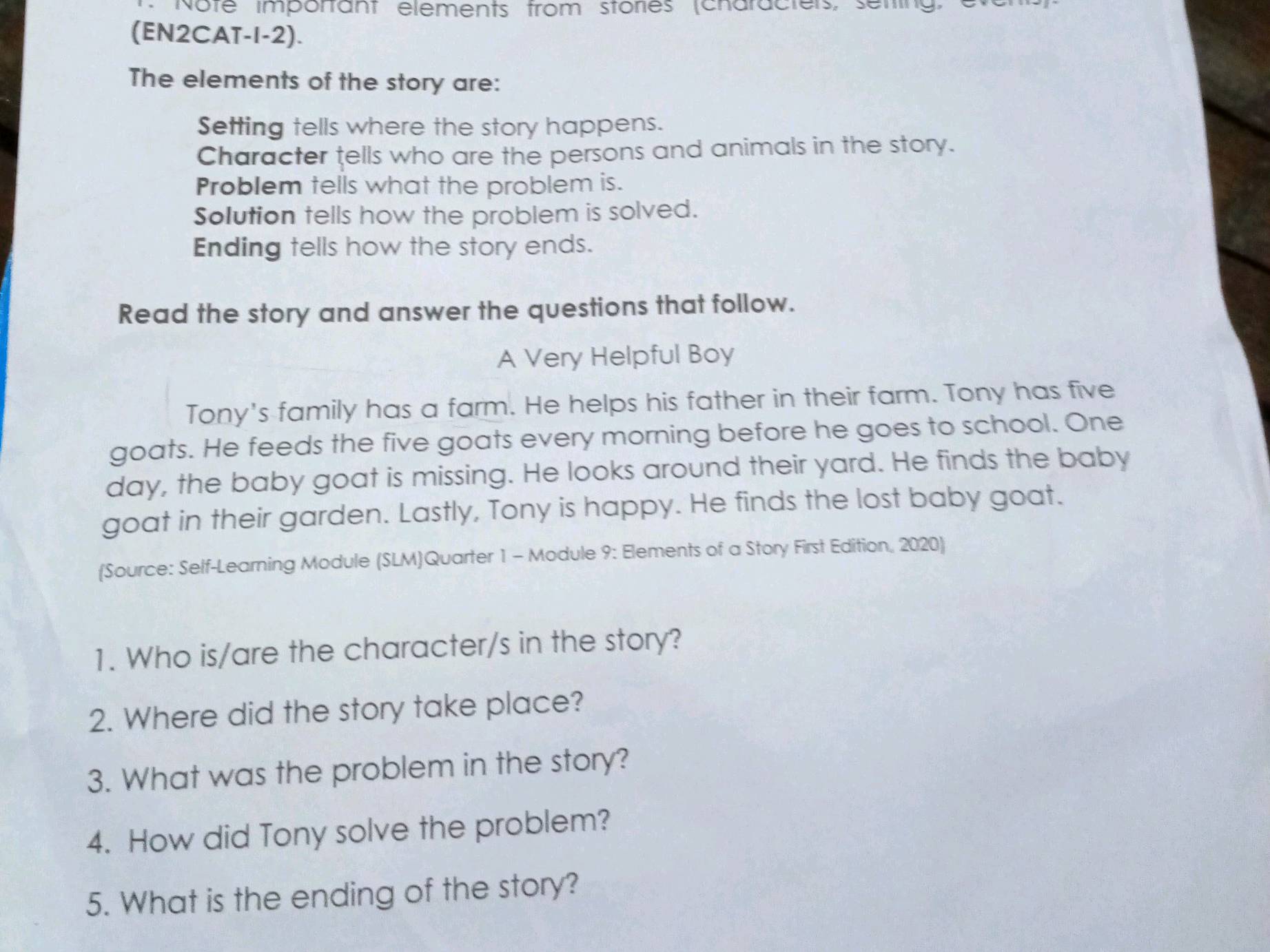 The elements of the story are: Setting tells | StudyX