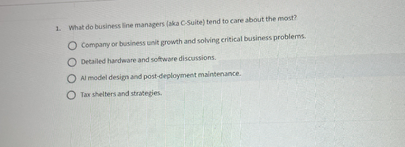 1. What do business line managers (aka | StudyX