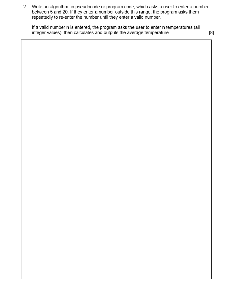 Write an algorithm, in pseudocode or program | StudyX