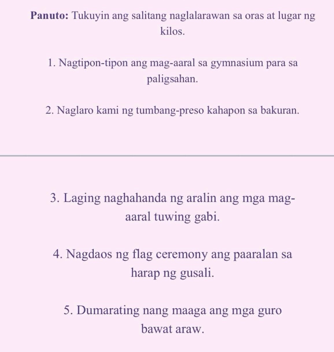 Panuto: Tukuyin ang salitang naglalarawan sa | StudyX