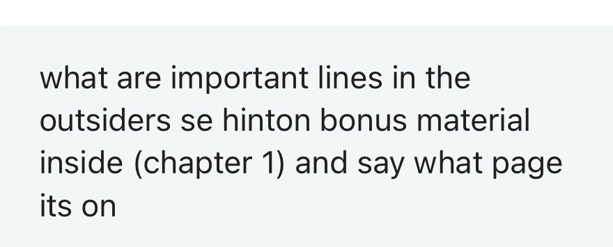 what are important lines in the outsiders se | StudyX
