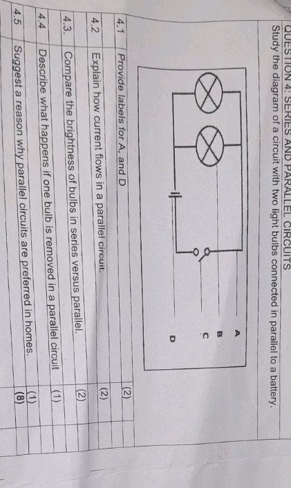 QUESTION 4: SERIES AND PARALLEL CIRCUITS | StudyX