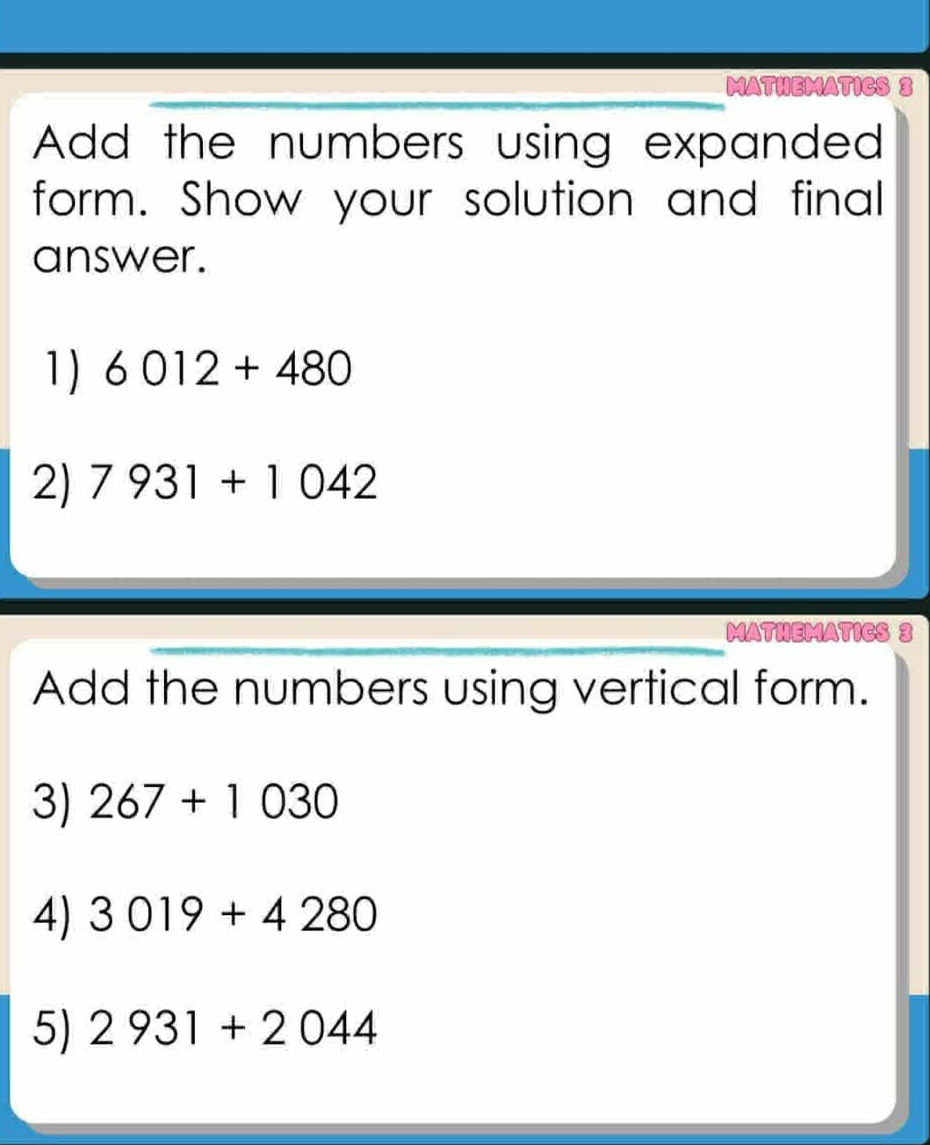 Add the numbers using expanded form. Show | StudyX