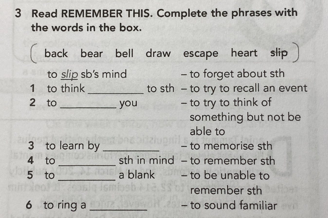 Complete the phrases with the words in the | StudyX