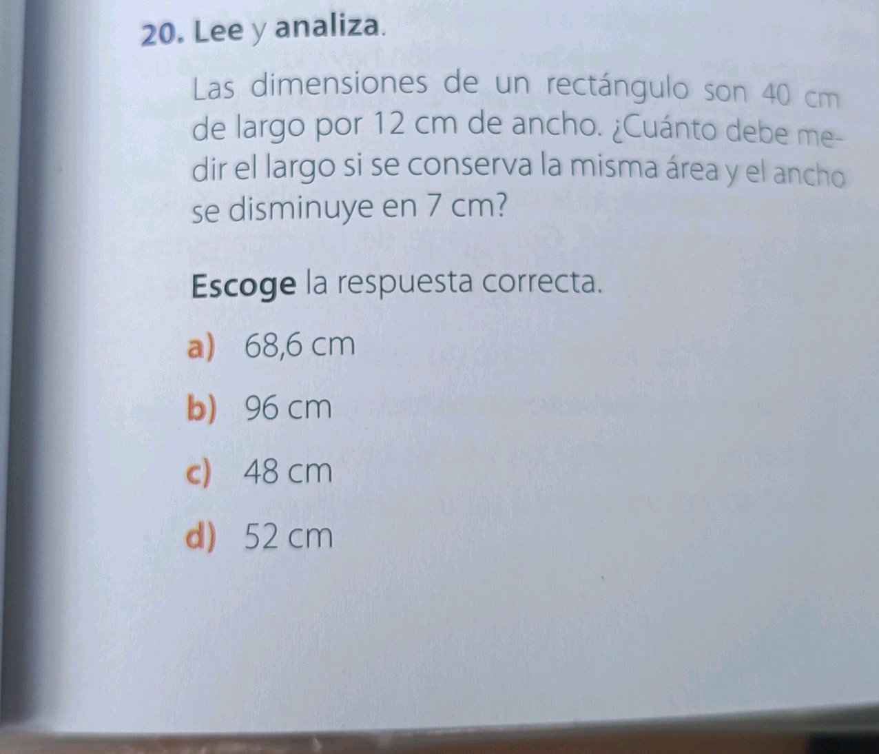 Las dimensiones de un rectángulo son 40 cm | StudyX