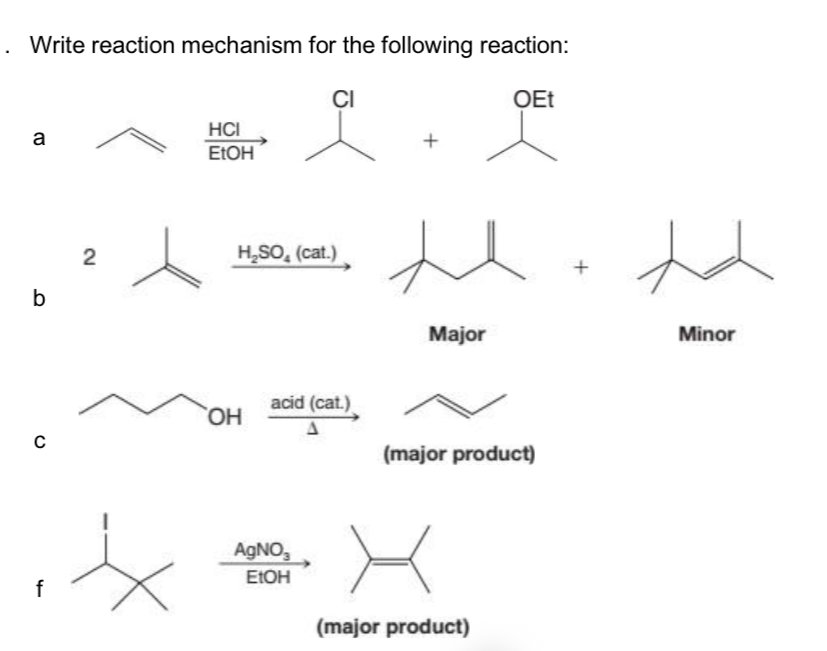 Write reaction mechanism for the following | StudyX