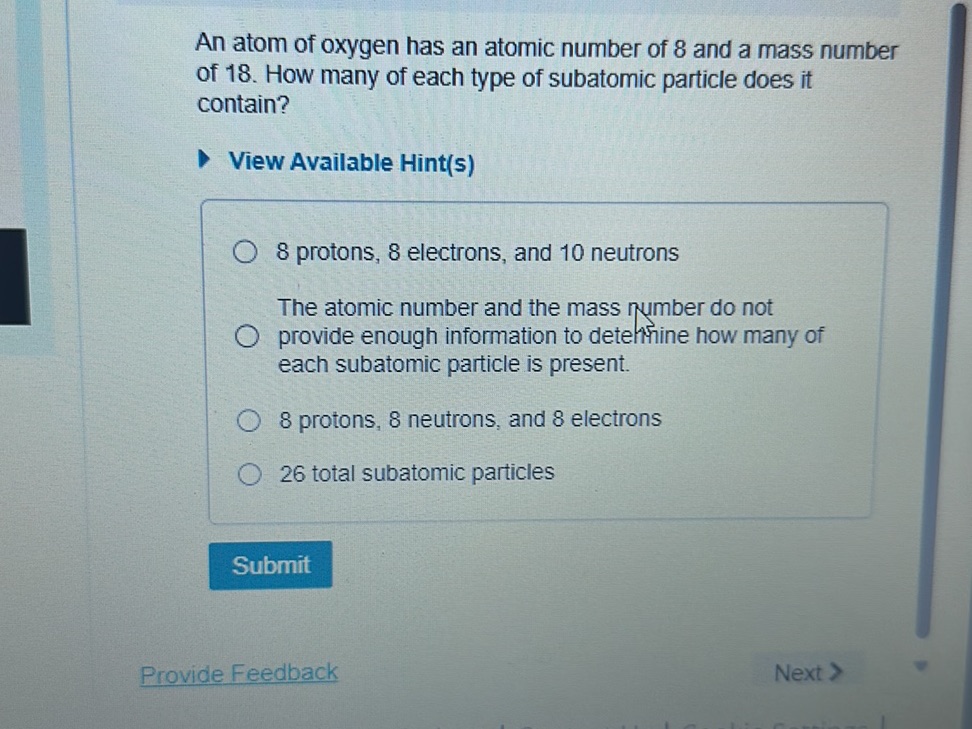 An atom of oxygen has an atomic number of 8 | StudyX