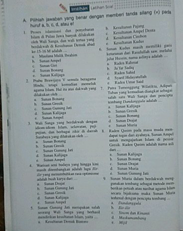 2. Prabu Brawijaya V semula beragama Hindu, | StudyX