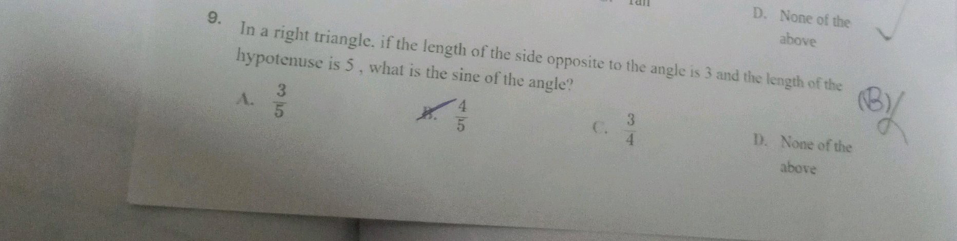9. In a right triangle, if the length of the | StudyX